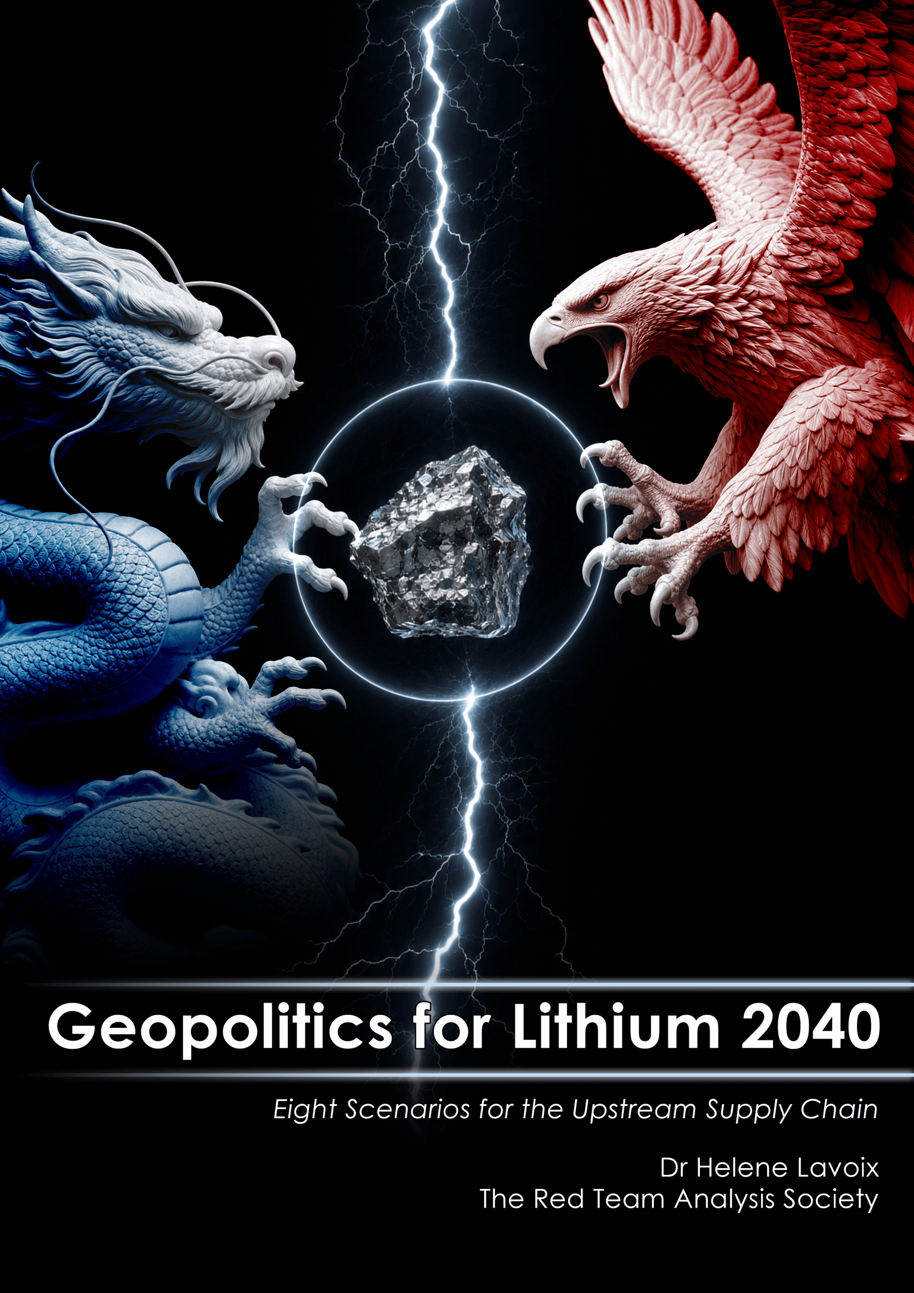 Geopolitics for Lithium 2040 - Eight Scenarios for the Upstream Supply ...